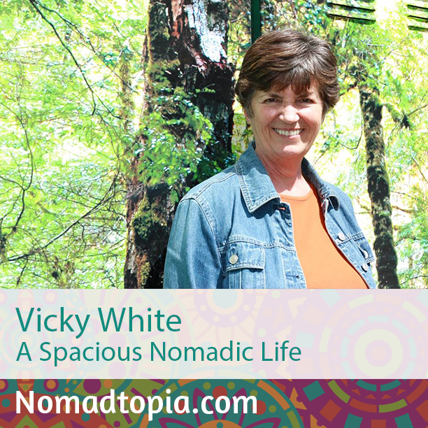 Vicky White: A Spacious Nomadic Life - Nomadtopia