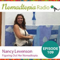 Nancy Levenson: Figuring Out Her Nomadtopia - Nomadtopia